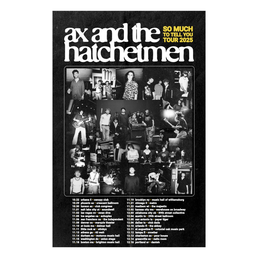 So Much To Tell You Tour Poster – Ax and the Hatchetmen